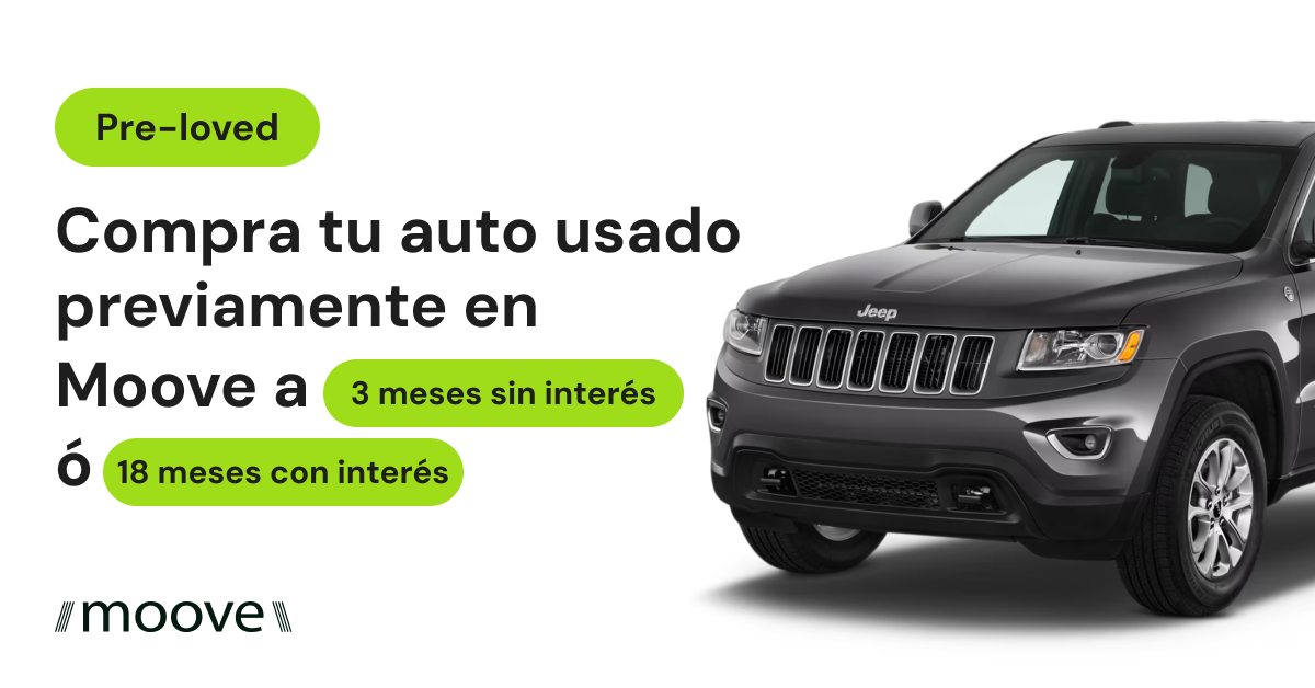 Moove - Compra tu auto a 3 meses sin interés o 18 con interés